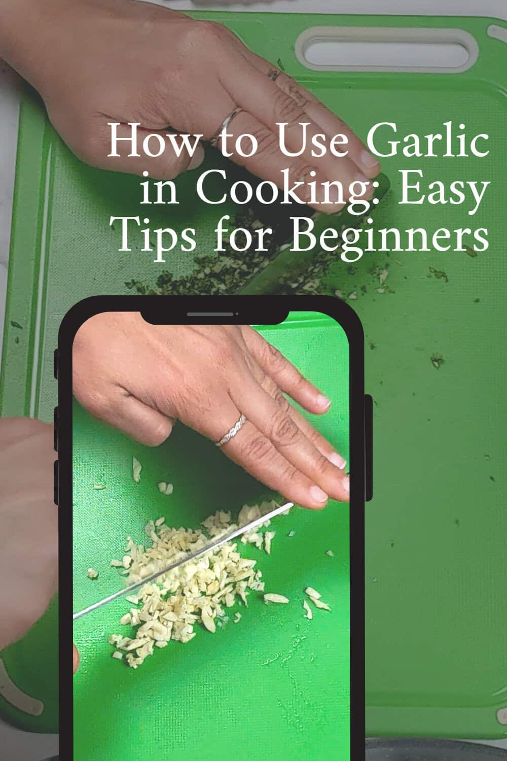 How to Use Garlic in Cooking: Easy Tips for Beginners - Just Maika Cooking