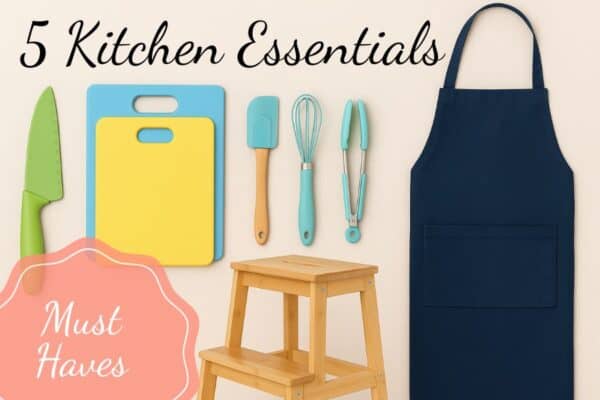 5 Essentials Must-Have Kitchen Tools for Kids - Just Maika Cooking